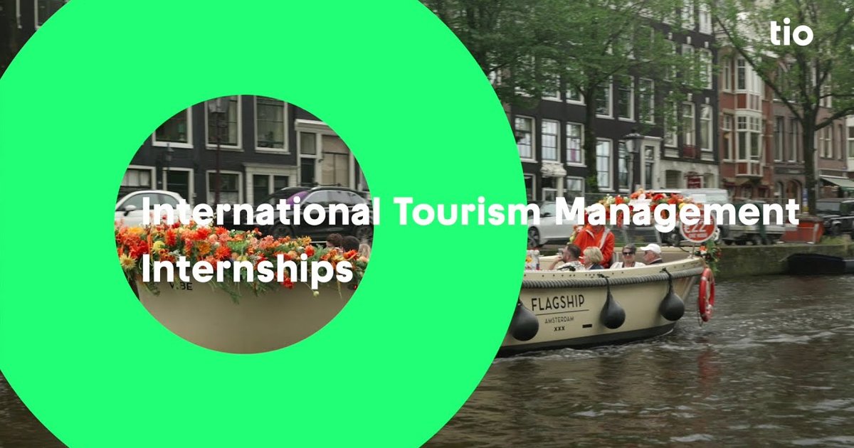 Internships in tourism: all over the world